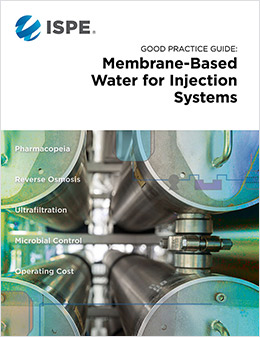 ISPE New Guidance on Membrane-Based Water for Injection Systems